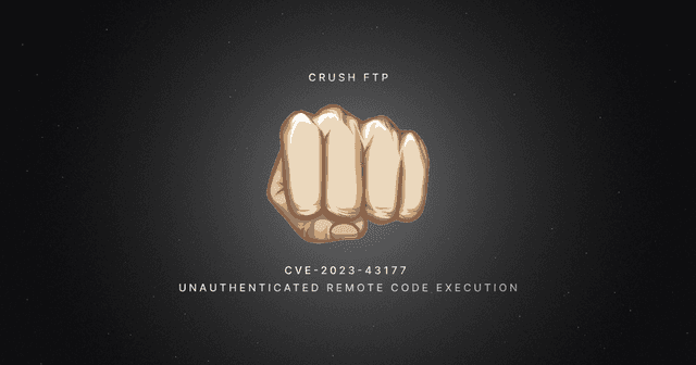CrushFTP - CVE-2023-43177 Unauthenticated Remote Code Execution — ProjectDiscovery Blog